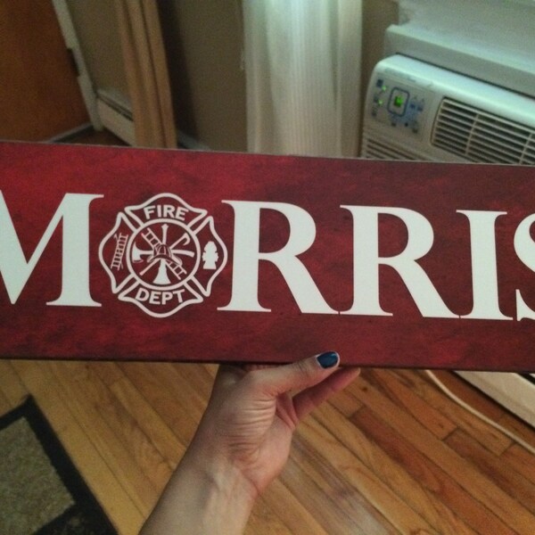 Firefighter Name Sign, Family Name, Firefighter Decor, Fireman Decor ...