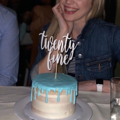 Twenty Fine Cake Topper/ 29th Birthday/ 25th Birthday - Etsy