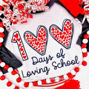 100 Days of School SVG, 100 Days of Loving School SVG, 100 Hearts SVG ...