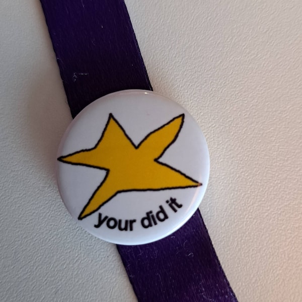 Your Did It 1 Inch Button Badge - Etsy