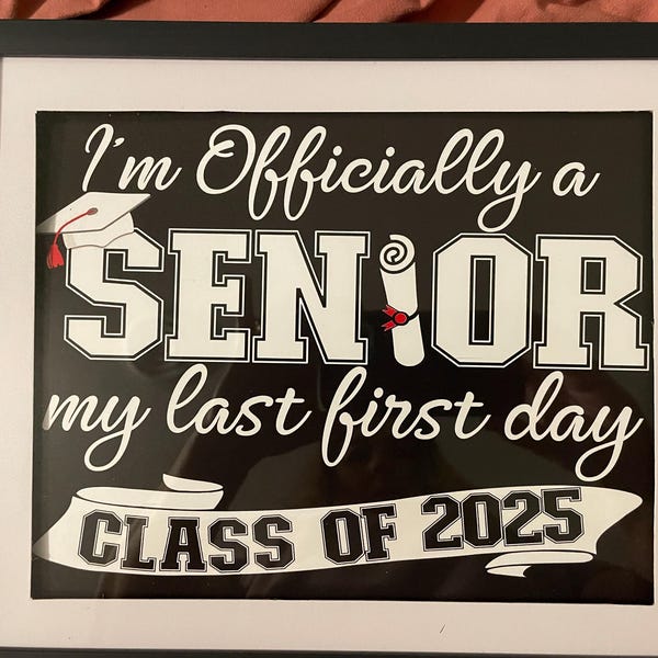 First Day of Senior Year Printable Sign First Day of School Sign 12th ...