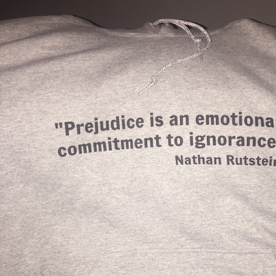 Prejudice is an Emotional Commitment to Ignorance. Quote Nathan ...