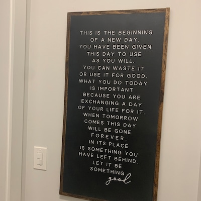 This is the Beginning of a New Day Sign Today is a New Day This is the ...