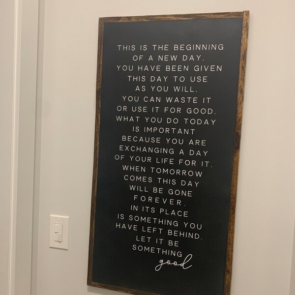 This is the Beginning of a New Day Sign- Today is a New Day- This is ...