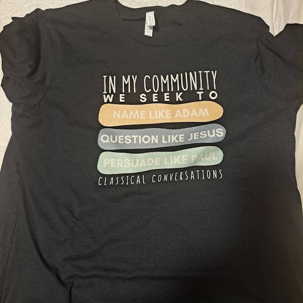 Classical Conversations Shirt Challenge B Director Shirt to Know God ...