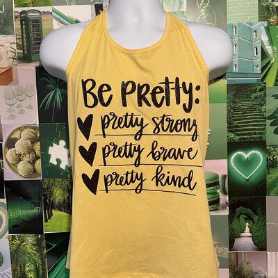 Be Pretty SVG, Be Strong SVG, Be Brave SVG, Be Kind Svg, Strong Woman ...