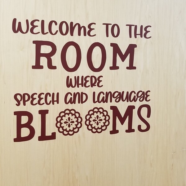 Welcome to the Room Where Speech and Language Blooms, Speech Classroom ...