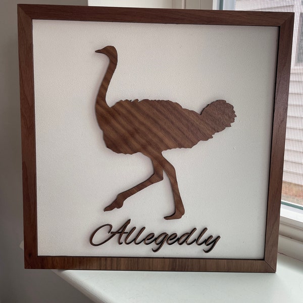 Letterkenny allegedly Sign for Wall, Mantle , Bookshelf Handmade ...