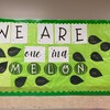 PRINTABLE We Are One in A Melon Bulletin Board Kit | End of Year ...