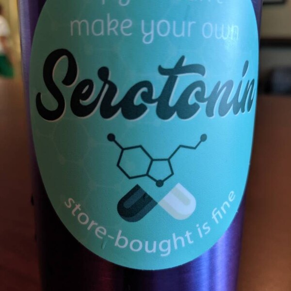 If You Can't Make Your Own Serotonin Store-bought is Fine Waterproof ...