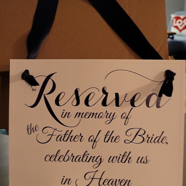 Father of the Bride Memorial Sign Reserved in Memory of Celebrating ...