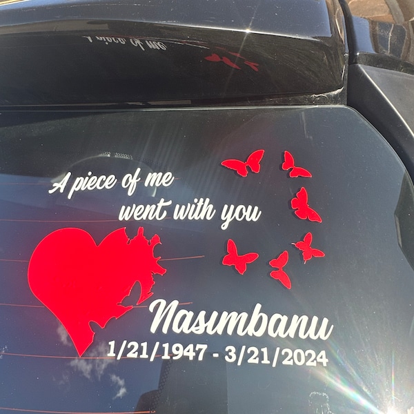 A Piece of Me Went With You Memorial Car Decal, Custom in Loving Memory ...