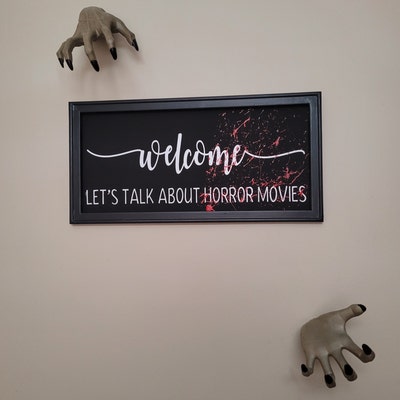 Horror Movies Welcome Sign - Etsy