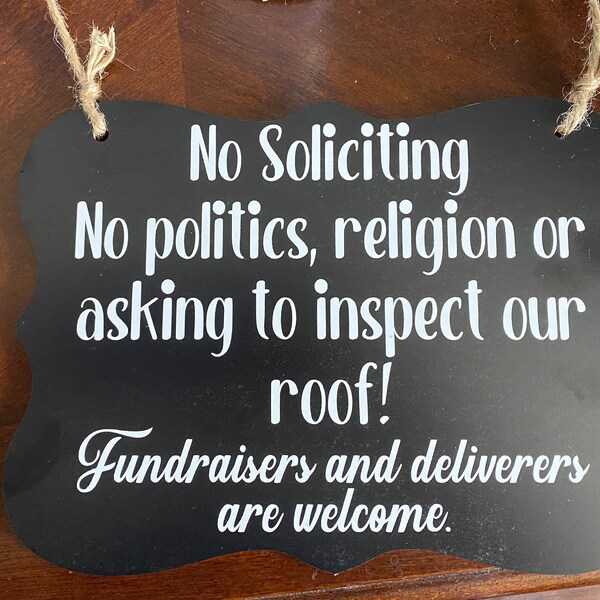 Make Your Own Custom Porch Sign, Custom Made No Soliciting Sign, Design ...