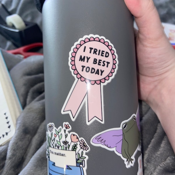 I Tried My Best Today Sticker Waterproof Sticker Positivity Sticker ...