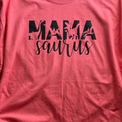 MAMA Saurus Cut Files, Mom Saurus Svg, Mommy Tshirt Cut Files,svg,eps ...