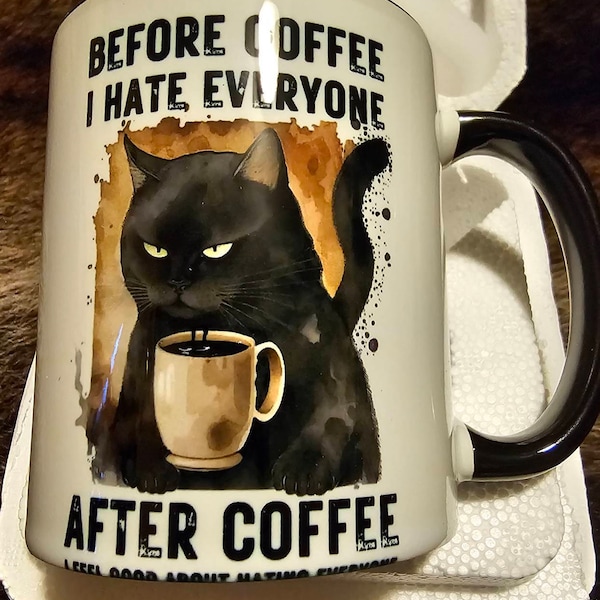 Before Coffee I Hate Everyone Coffee Mug, Coffee Lover Mug, Funny Black ...