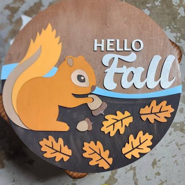 Hello Fall Squirrel Leaves Acorn Sign, Digital Download, SVG Laser Cut ...