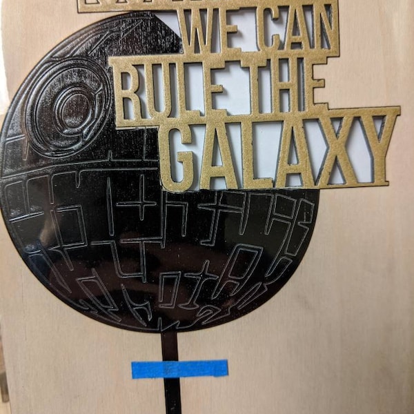 Together We Can Rule the Galaxy Cake Topper, Death Star Cake Topper ...