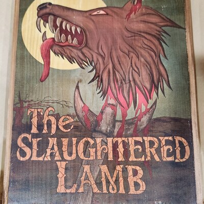 The Slaughtered Lamb Sign Inspired by an American Werewolf in London ...