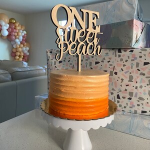 One Sweet Peach Cake Topper Peach Cake Topper First Birthday Cake ...