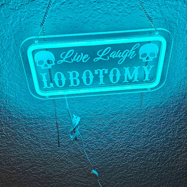 Live Laugh Lobotomy Neon Sign, Halloween Neon Sign, Gothic Home Decor ...