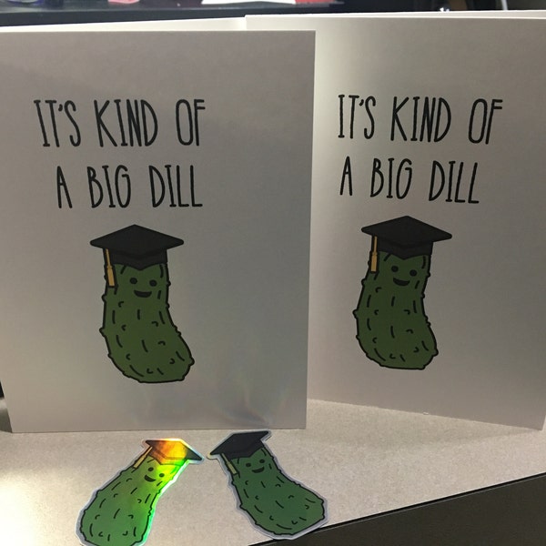 Big Dill Graduation | Funny Graduation Card | Graduation Card ...