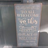Custom Carved Wooden Sign to All Who Come to This Happy Place, Welcome ...