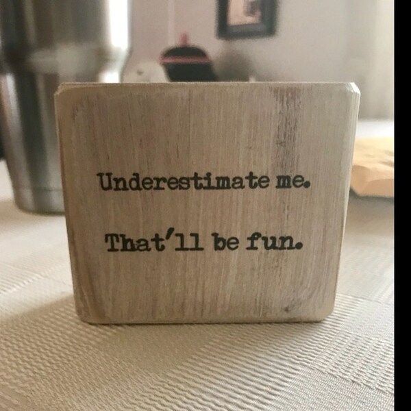 Small Desk Sign With Inspirational Quote (3"x3"), Office, Cubicle, or ...