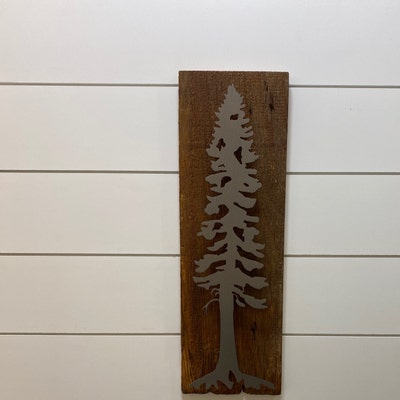 Pine Tree on Barn Wood / Wood and Metal Signs / Rustic Sign / Wall Art ...