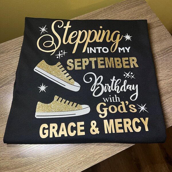 Stepping Into My September Birthday Svg,september Birthday Svg ...