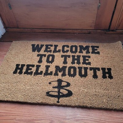Buffy the Vampire Inspired Door Mat Welcome to the Hellmouth - Etsy