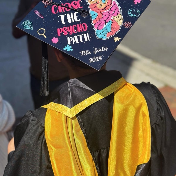 I Chose the Psycho Path Graduation Cap Topper, Customized Psychology ...