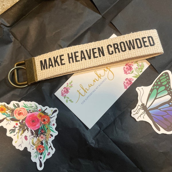Make Heaven Crowded Keyfob, Christian Keychain 1 Inch, Christian Keyfob ...