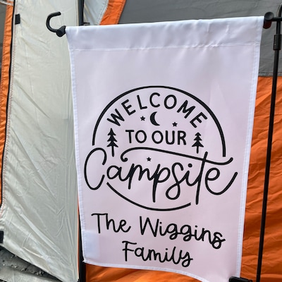 Welcome to Our Campsite Personalized Garden Flag, Custom Camping Flag ...