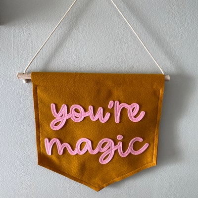 You're Magic Mini Felt Banner Nursery Wall Decor Kids Room Flag - Etsy
