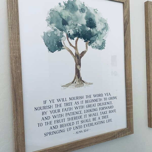 Alma 32:41 | Nourish the Word | LDS Art | Book of Mormon | LDS Quote ...