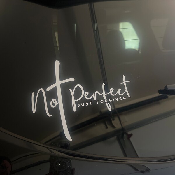 Not Perfect Just Forgiven Cross Decal, Christian Decal, God Car Decal ...