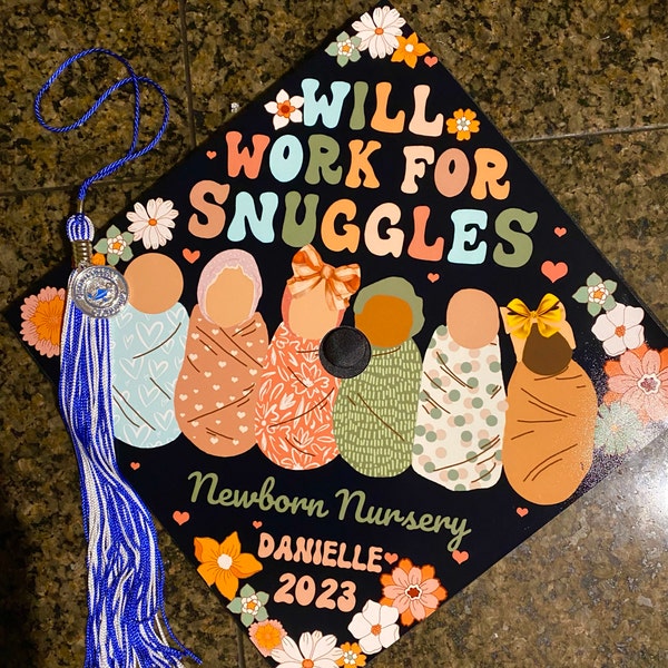 Will Work for Snuggles Graduation Cap Topper, Customized Nicu Nurse Cap ...
