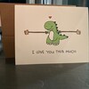 Cute Dinosaur Card - T-rex I Love You This Much, Love Card, Funny ...