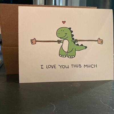 Cute Dinosaur Card T-rex I Love You This Much, Love Card, Funny ...