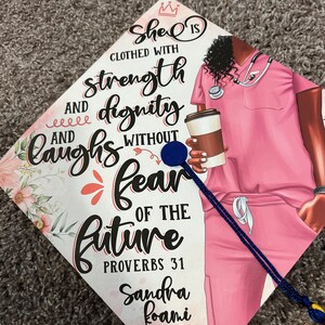 She is Clothed in Strength and Dignity, Floral Proverb, Nursing Grad ...