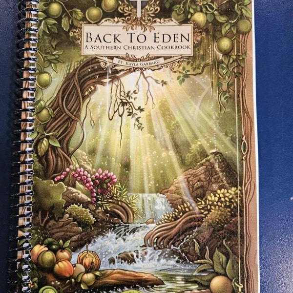 Back to Eden | A Southern Christian Cookbook - Etsy