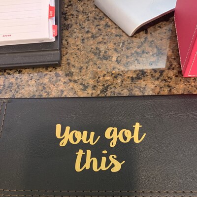 You Got This Sticker Vinyl Decal Motivational Decal Inspirational ...