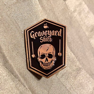 Graveyard Shift 1.35 Enamel Pin - Etsy