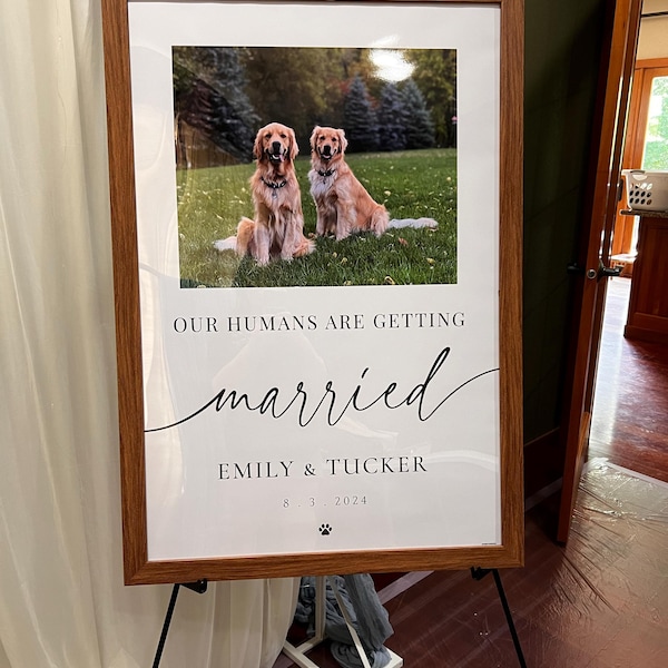 My Humans Are Getting Married Wedding Sign, Pet Wedding Welcome Sign ...
