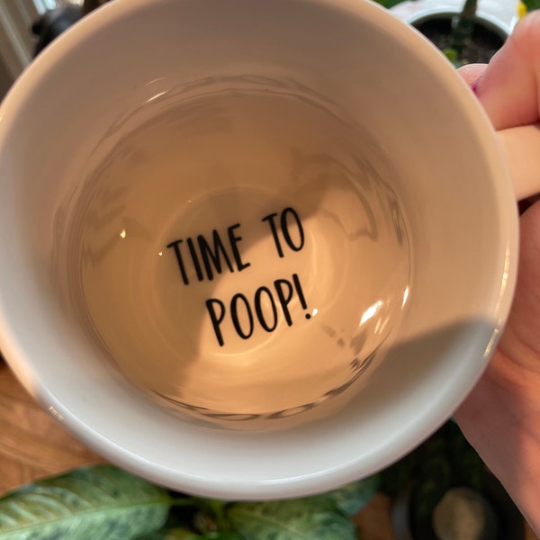 Time to Poop Mug: Funny Hidden Message Coffee Mug - Etsy