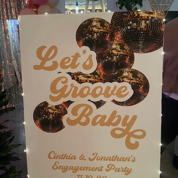 Groovy Disco Sign, Disco Party Welcome Sign, Lets Groove Birthday Party ...