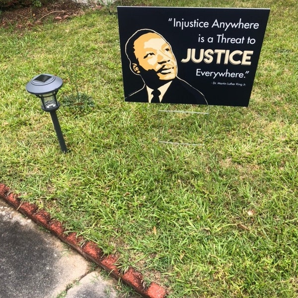Martin Luther King Justice Yard Sign // 2-sided // Protest Sign ...