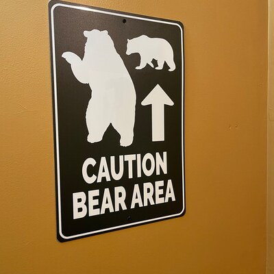 Caution Bear Area Sign Bear Caution Sign Caution Sign Bear - Etsy